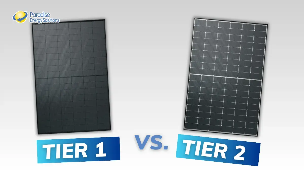 Understand Solar Panel Tiers-Choose the Right Quality| Paradise Energy